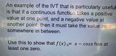 Solved An Example Of The Ivt That Is Particularly Useful Is