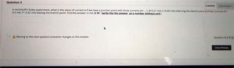 Solved Question Points Save Answer In Kirchhoff S Rules Chegg