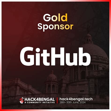 Hack4bengal We Are Excited To Announce Github As Our Gold Sponsor For Hack4bengal 30 🔸