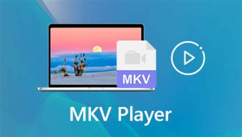 How To Play MKV Files On Windows 10 And 11 Using Best Codecs Players ISORIVER