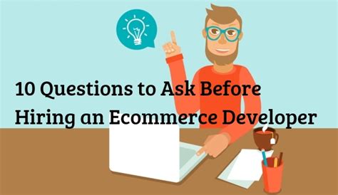 10 Questions To Ask Before Hiring An E Commerce Developer Webstamp