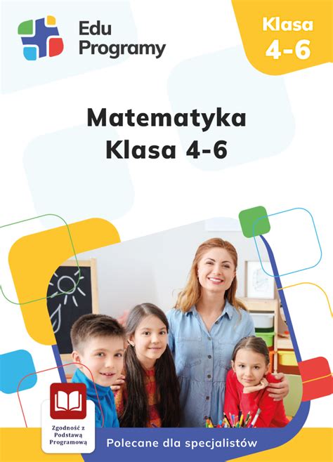 Program Interaktywny Matematyka Klasa 4 6 Edukacjapro