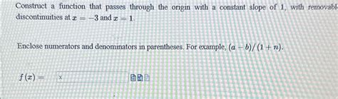 Solved Construct A Function That Passes Through The Origin