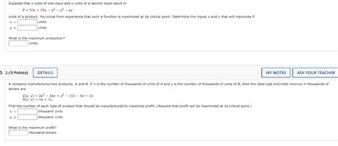 Solved Suppose That X Units Of One Input And Y Units Of A Chegg Com