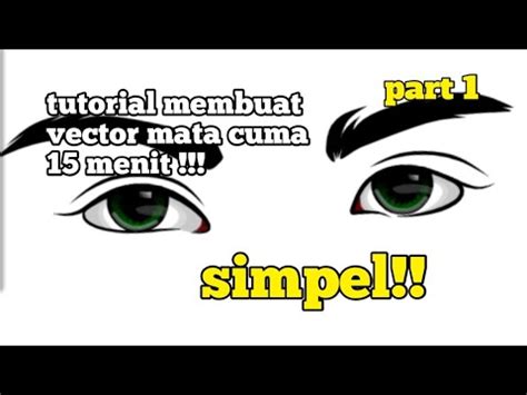 Tutorial Membuat Vector Mata Dan Alis Dg Infinite Design BUAT PEMULA