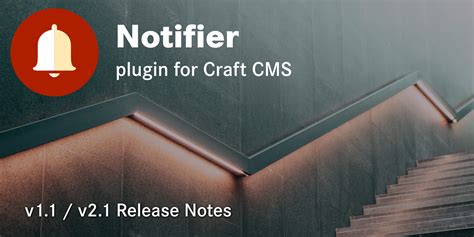 Notifier Plugin V1 1 V2 1 Double Secret Agency