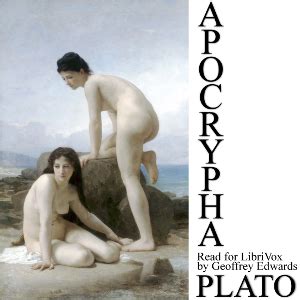Apocrypha By Plato Goodreads