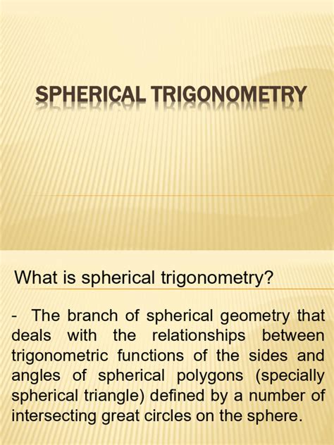 Introduction To Spherical Trigonometry Spherical Triangle 7 Files