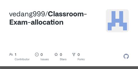 Github Vedang999classroom Exam Allocation