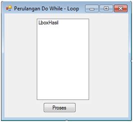 Aplikasi Perulangan Do While Loop Dengan Visual Basic 2008 Belajar Coding