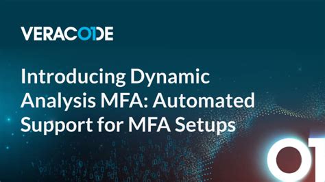 Introducing Dynamic Analysis Mfa Automated Support For Mfa Setups