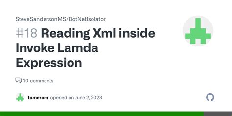 reading xml inside invoke lamda expression · issue 18