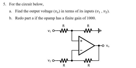 for the circuit below 5 find the output voltage in terms of its