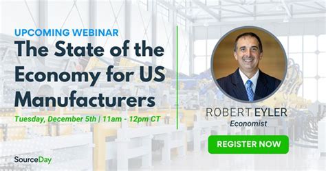 Copley Partner Sourceday Is Hosting The State Of The Economy For Us Manufacturers Sourceday