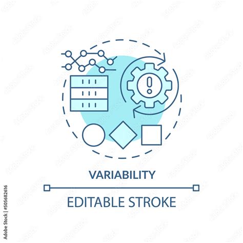 Variability Turquoise Concept Icon Big Data Characteristic Abstract