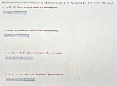 Solved Let X Be Normally Distributed With Mean And Chegg
