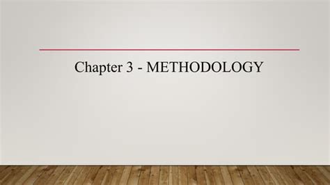 Chapter 3 Methodology Capstone Research Pdf