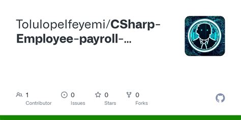 GitHub TolulopeIfeyemi CSharp Employee Payroll Simulator