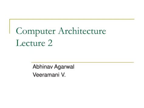 Ppt Computer Architecture Lecture 2 Powerpoint Presentation Free Download Id6521399