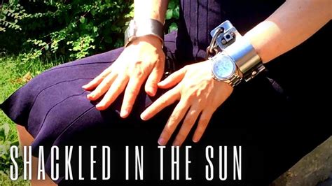Shackled in the sun - WATCHESANDCUFFS.COM - YouTube