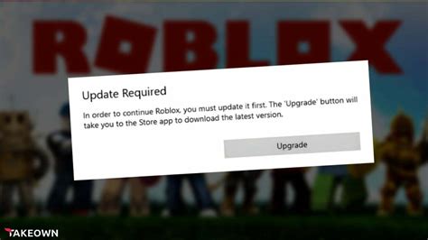 how to fix update required screen in roblox takeown