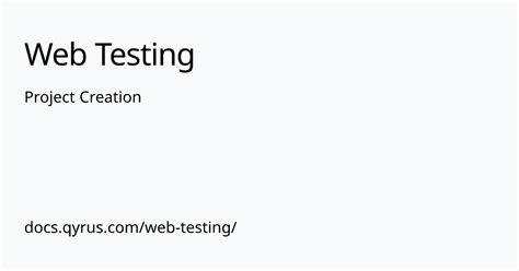 Project Creation Web Testing