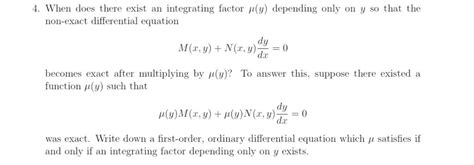 solved 4 when does there exist an integrating factor p y