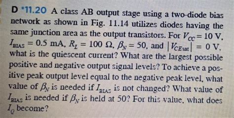 Solved D A Class AB Output Stage Using A Two Diode Chegg Com