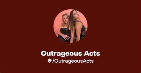 Outrageous Acts Listen On Spotify Linktree