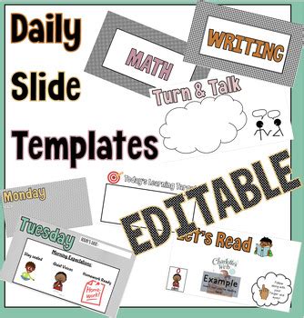 Daily Classroom Slides I EDITABLE Templates I Powerpoint Google Slides