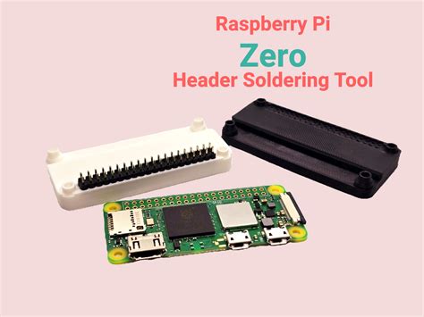 Raspberry Pi Zero Header Soldering Tool By SilvestreDesignLab MakerWorld Download Free D Models