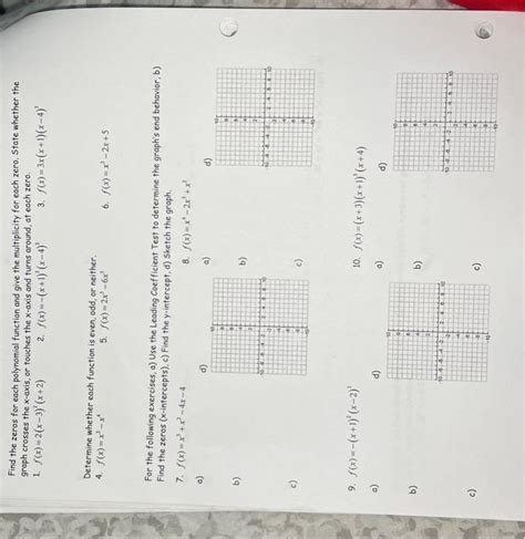 solved find the zeros for each polynomial function and give