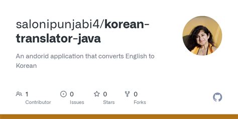 Github Salonipunjabi4korean Translator Java An Andorid Application