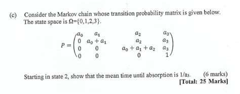 Solved L C Consider The Markov Chain Whose Transition P