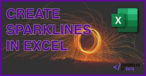 Creating Sparklines In Excel With Examples Chronicles Of Data