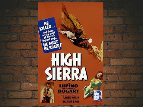 High Sierra 1941 The Original Movie