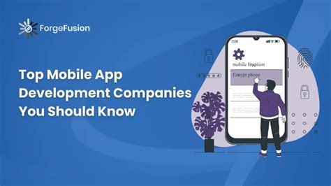Top 10 Mobile App Development Companies You Should Know In 2025 Forge Fusion