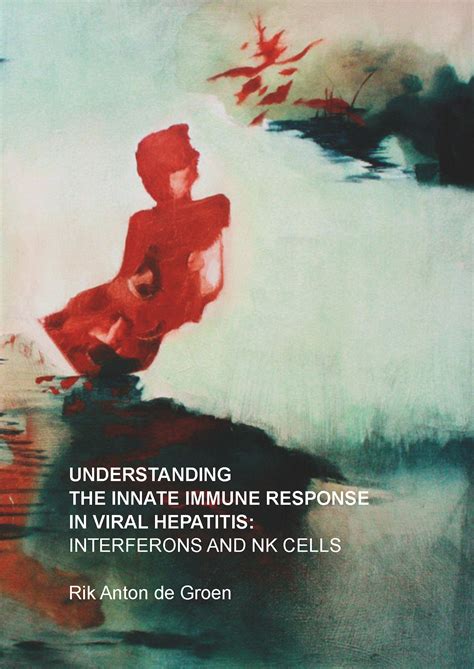 Understanding The Innate Immune Response In Viral Hepatitis Interferons And Nk Cells · Gildeprint