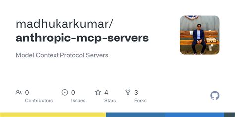Github Madhukarkumar Anthropic Mcp Servers Model Context Protocol Servers