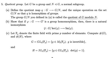 Solved 5 Quotient Group Let G Be A Group And N 4g A