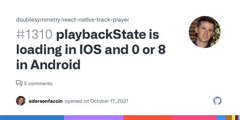PlaybackState Is Loading In IOS And Or In Android Issue Doublesymmetry React