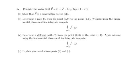 Solved Consider The Vector Field Chegg