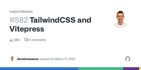 Tailwindcss And Vitepress · Vuejs Vitepress · Discussion 582 · Github