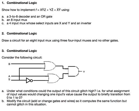 Solved 1 Combinational Logic Show How To Implement F Xyz