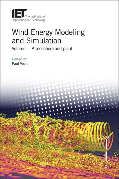 The Iet Shop Wind Energy Modeling And Simulation