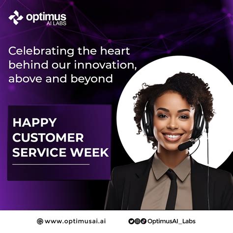Optimus Ai Labs On Linkedin Optimusailabs Customerserviceweek Aiinnovation Customersupport Ai…