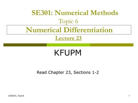 Ppt Se301 Numerical Methods Topic 6 Numerical Differentiation