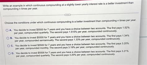 Solved Write An Example In Which Continuous Compounding At A