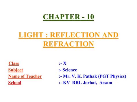 Light Reflection And Refraction Ppt Pptx