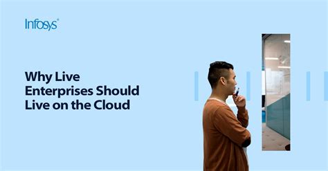 Infosys On Linkedin Liveenterprise Cloud